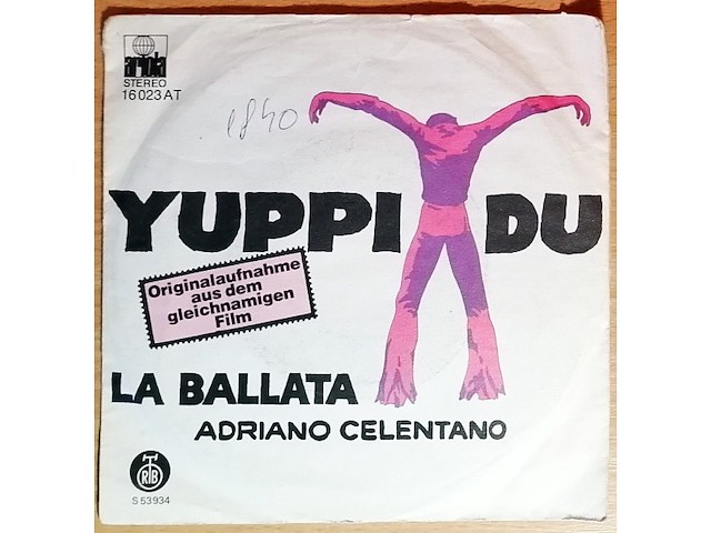 SP ADRIANO CELENTANO - Yuppi Du (1976) 2. press, G+/VG