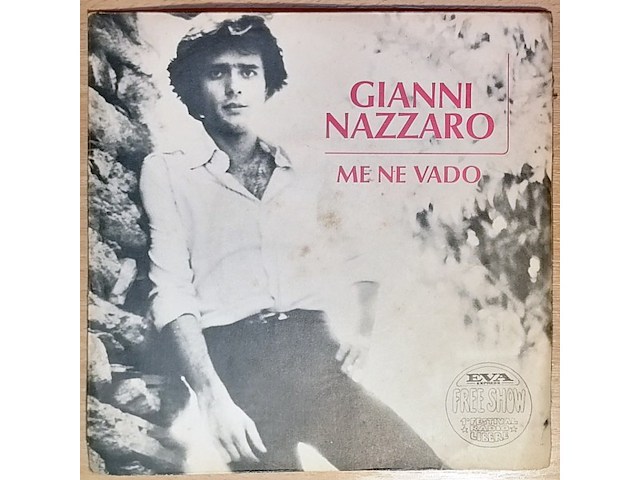 SP GIANNI NAZZARO - Me Ne Vado (1976) Italy, ODLIČNA