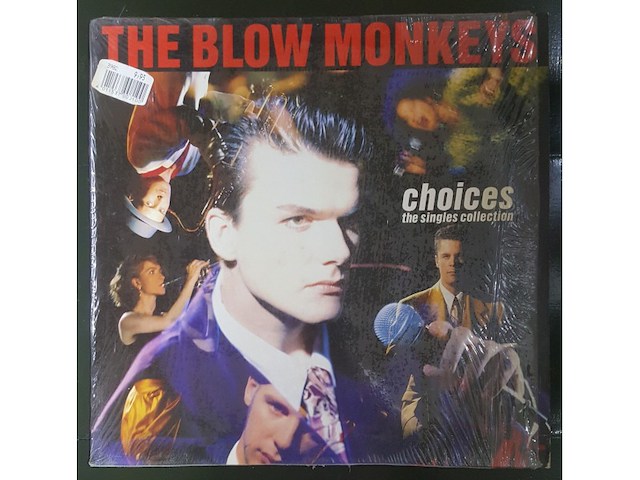 BLOW MONKEYS : Choices The single collection