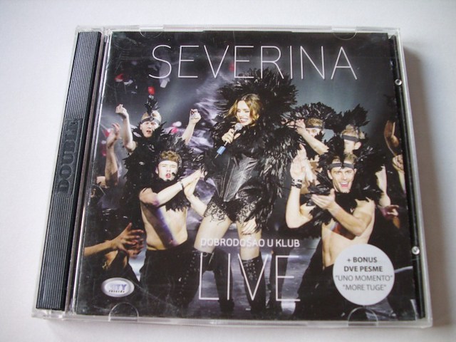 SEVERINA - Dobrodošao u klub live (CD + DVD)