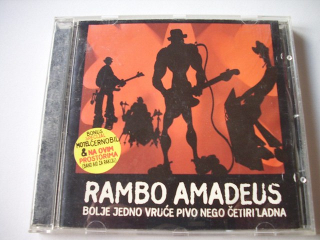 RAMBO AMADEUS -Bolje jedno vruće pivo nego četiri ladna