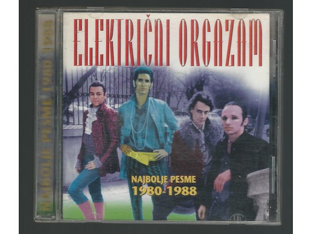 Električni Orgazam  Najbolje pesme 1980-1988 Perfektna