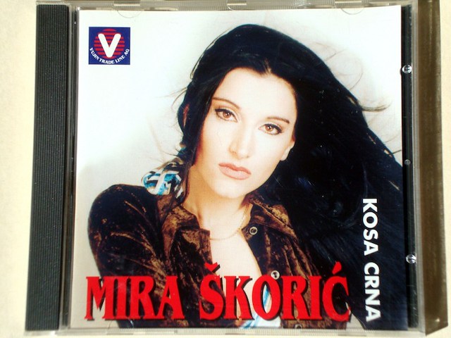 Mira Škorić - Kosa Crna