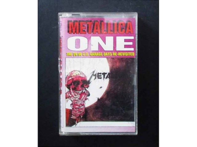 Metallica-One (Garage Days+Bonus) Kaseta