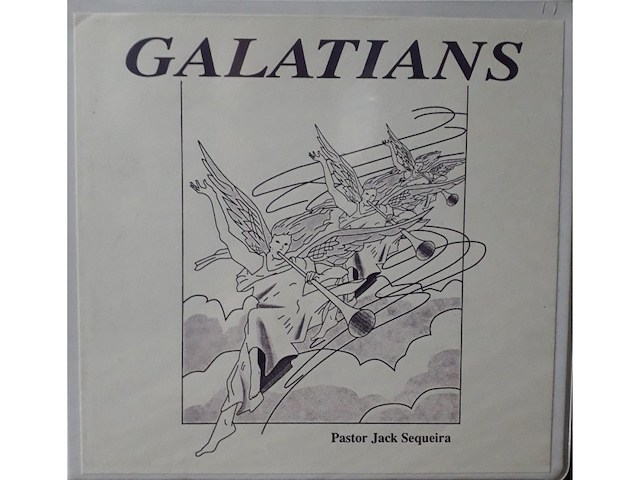 GALATIANS Pastor Jack Sequeira 12 Kaseta Nove