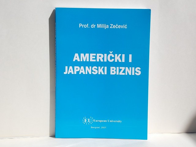 Američki i japanski Biznis   Milija Zečević