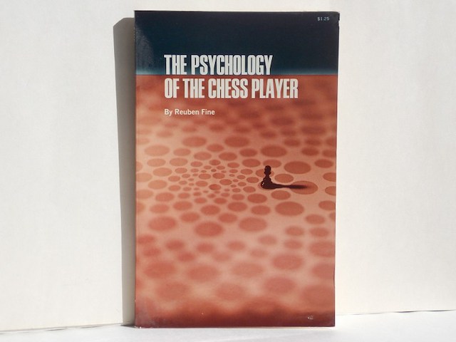 The Psychology of the Chess player
