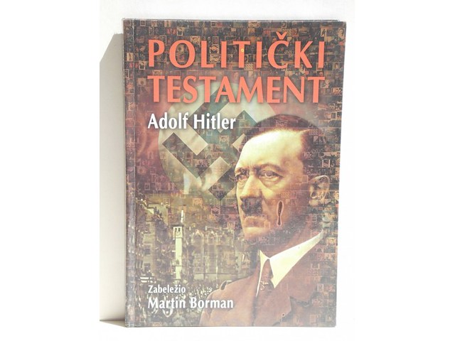 Politicki testament - Adolf Hitler