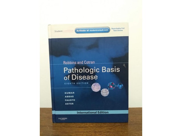 Pathologic Basis of Disease Robbins and Cotran
