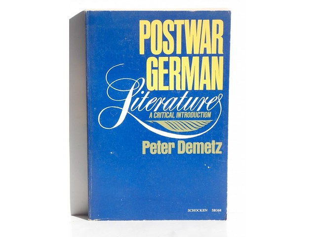 Postwar German Literature - a critical introduction