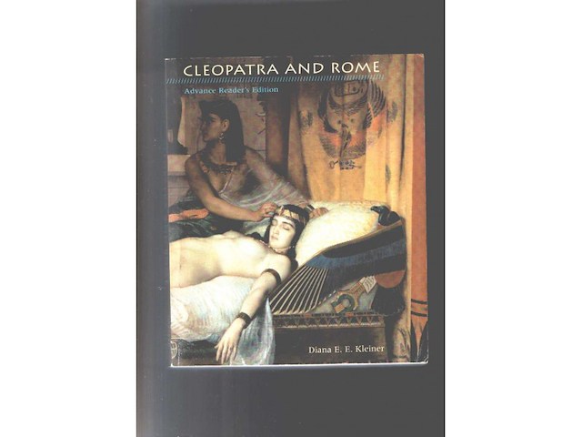 CLEOPATRA AND ROME * DIANA E.E. KLEINER *