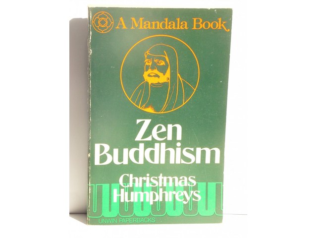 Zen Buddhism - Christmas Humphreys