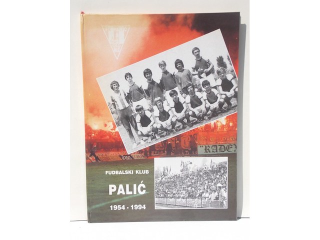 Fudbalski klub Palić 1954 - 1994