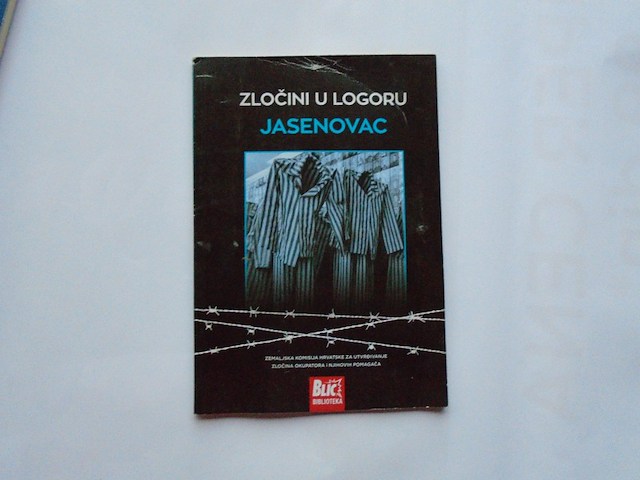 Blic - Zločini u logoru Jasenovac,