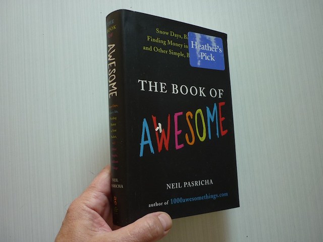 Neil Pasricha THE BOOK OF AWESOME