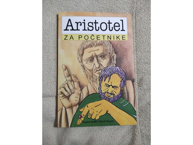 Aristotel za početnike ,Rupert Vudfind i Džudi Grouvs