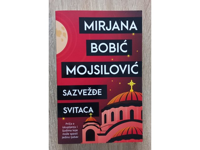Sazvežđe svitaca Mirjana Bobić Mojsilović - NOVA