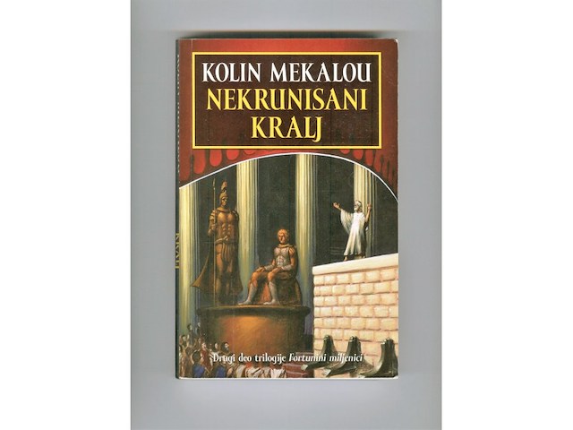Kolin Mekalou - Nekrunisani kralj