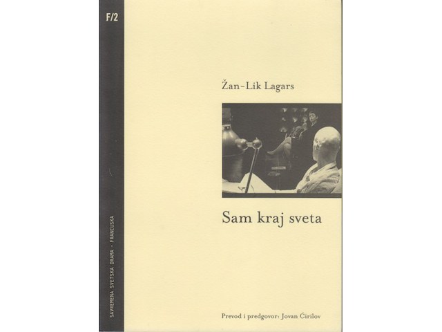 ŽAN-LIK LAGARS / SAM KRAJ SVETA - predg. JOVAN ĆIRILOV