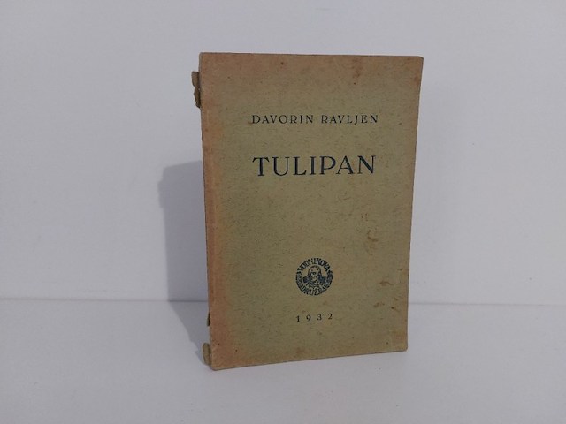 Tulipan - Davorin Ravljen 1932 godina