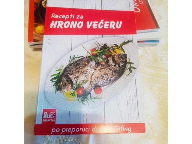 Recepti za hrono večeru po preporuci dr Ane Gifing