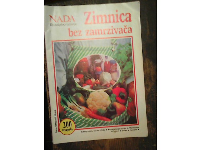 ZIMNICA BEZ ZAMRZIVAČA-NADA SPECIJALNO IZDANJE