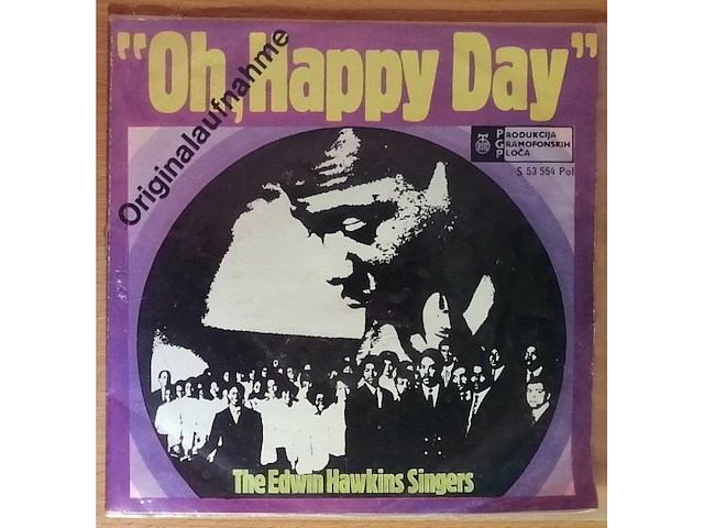 SP EDWIN HAWKINS SINGERS - Oh Happy Day (1969) ODLIČNA