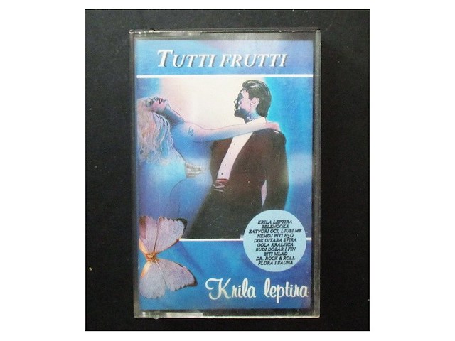 Tutti Frutti-Krila Leptira Kaseta (1989)