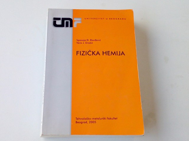 he - FIZICKA HEMIJA - S. Djordjevic/V. Drazic