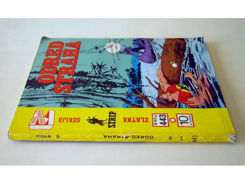 ZAGOR - Odred Straha (zlatna serija 443)