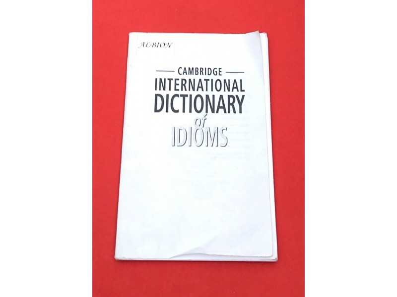 International dictionary of idioms Camridge