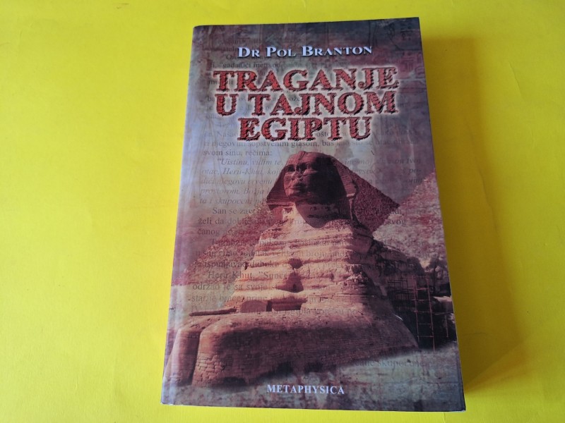 TRAGANJE U TAJNOM EGIPTU - POL BRANTON