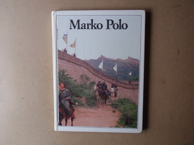 MARKO POLO 6 - Opasna misija Marka Pola