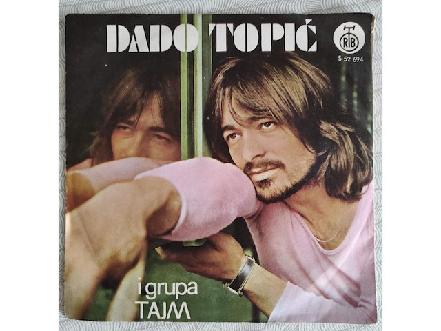 Dado Topić - Da li znaš da te volim