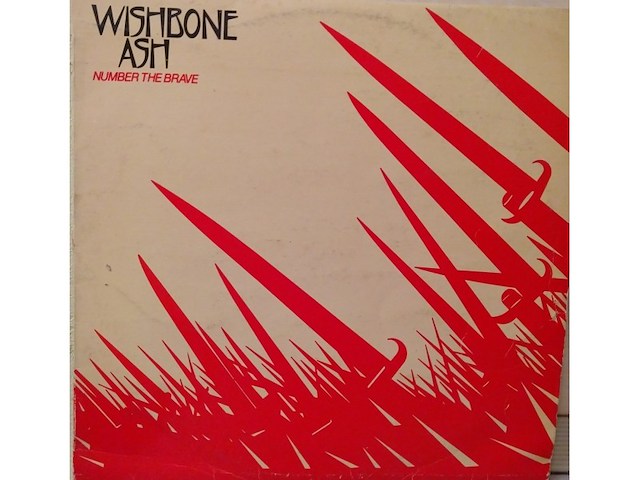 Wishbone Ash – Number The Brave