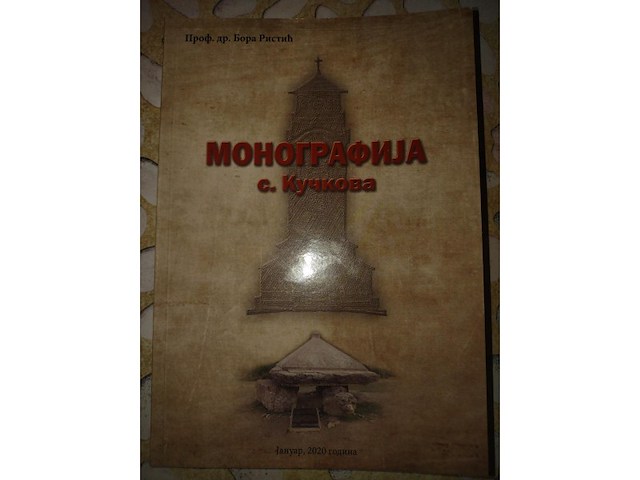 Monografija sela Kučkova