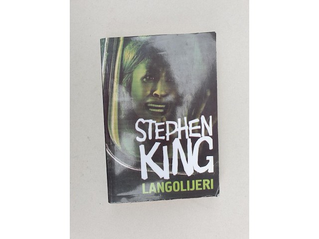 Stephen King / Stiven King - Langolijeri