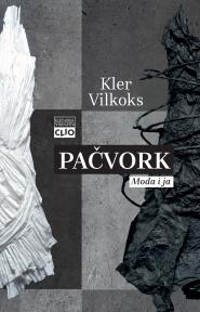 Pačvork: Moda i ja