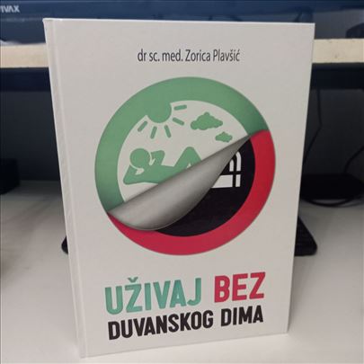 Uživaj bez duvanskog dima - Dr Zorica Plavšić