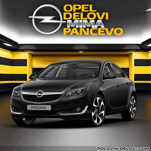 Opel Insignia Kompletan Auto U Delovima