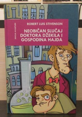 NEOBIČAN SLUČAJ DOKTORA DŽEKILA I GOSPODINA HAJDA – ROBERT LUIS STIVENSON