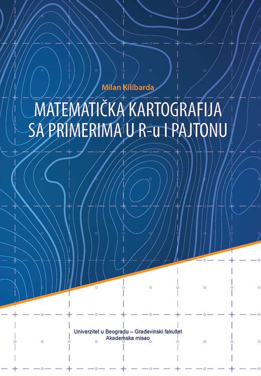 MATEMATIČKA KARTOGRAFIJA sa primerima u R-u i Pajtonu