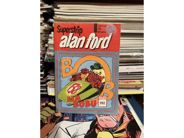 ALAN FORD 202 - BOB NA BOBU