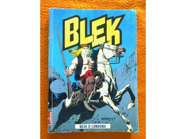 BLEK - Blek U Londonu (Ludens) Br. 50 iz 2013.