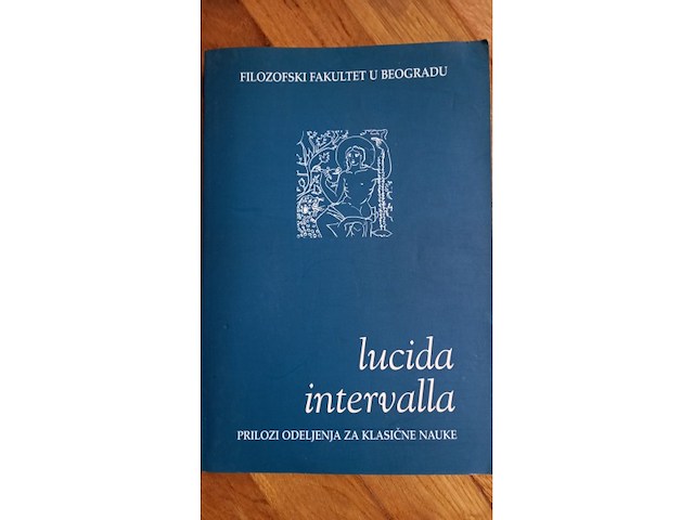 LUCIDA INTERVALLA, prilozi Odeljenja za klasične studij