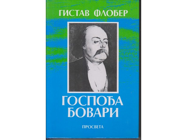 FLOBER / GOSPOĐA BOVARI - Апсолутно новО - за ПОКЛОН