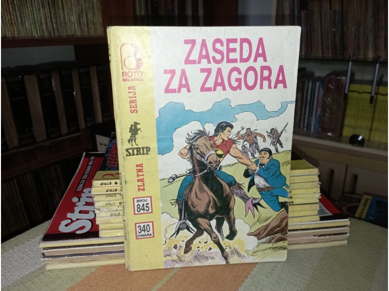 ZLATNA SERIJA broj 845 - Zagor