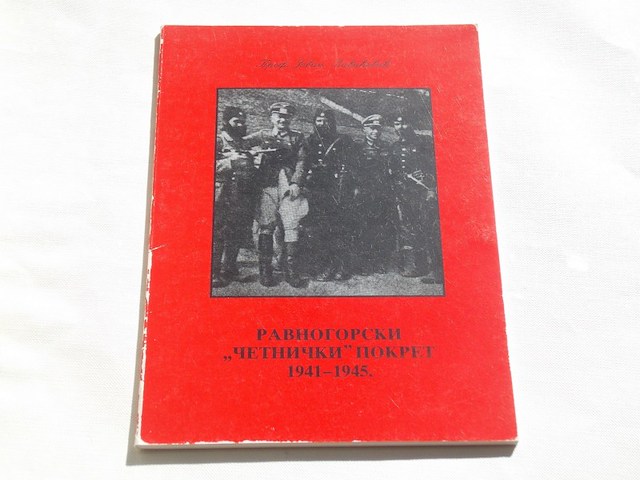 Ravnogorski četnički pokret 1941-1945