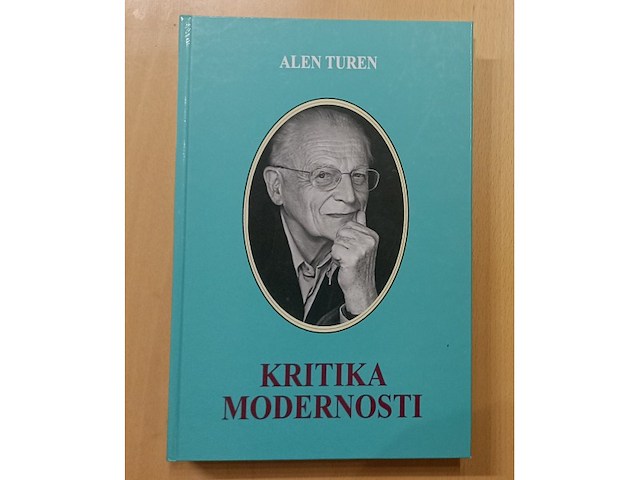 Turen - Kritika modernosti