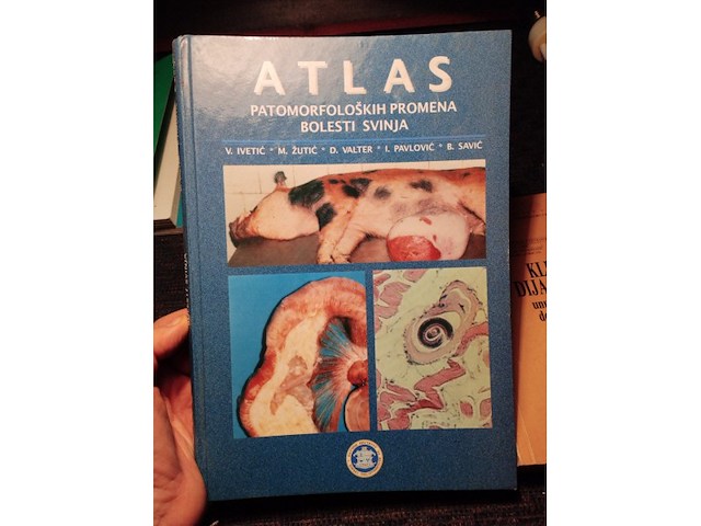 Atlas bolesti svinja ,Beograd 2000